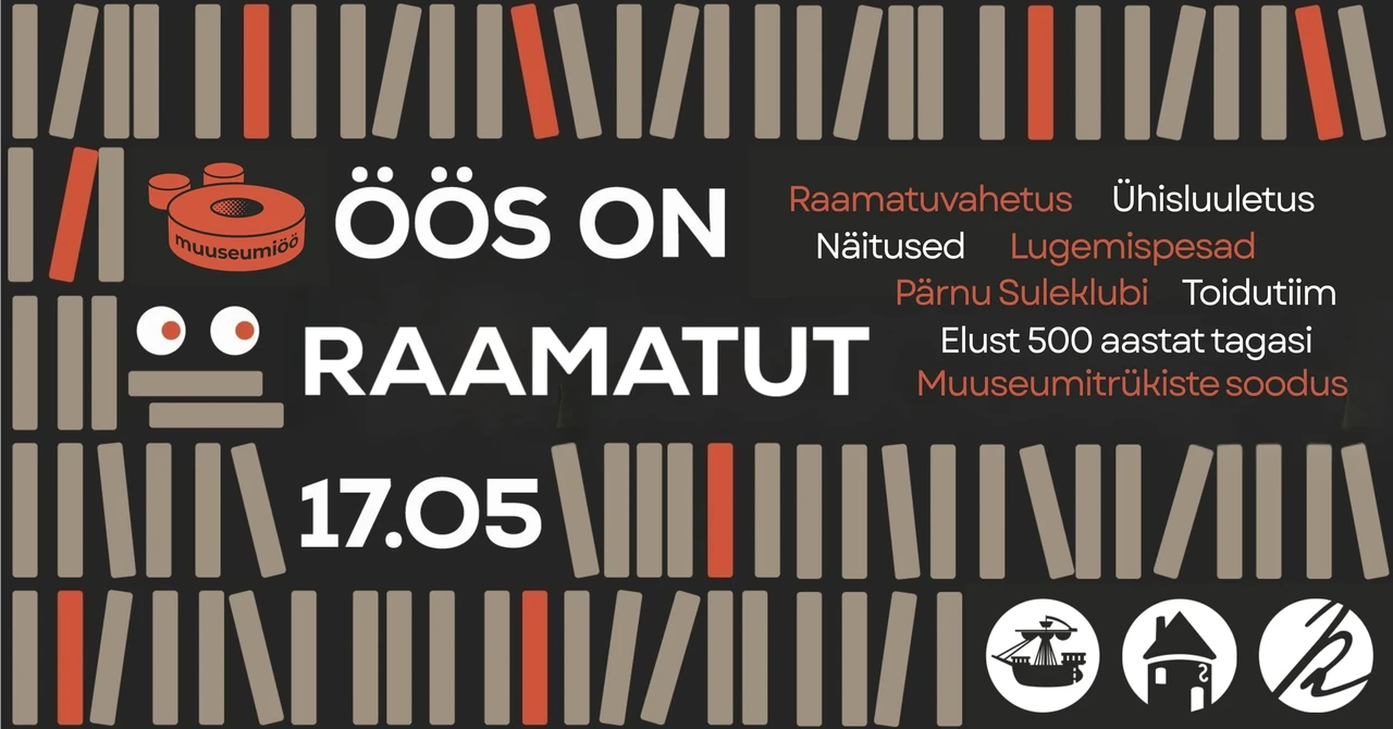 Pärnu Muuseum – MuuseumiÖÖ 2025